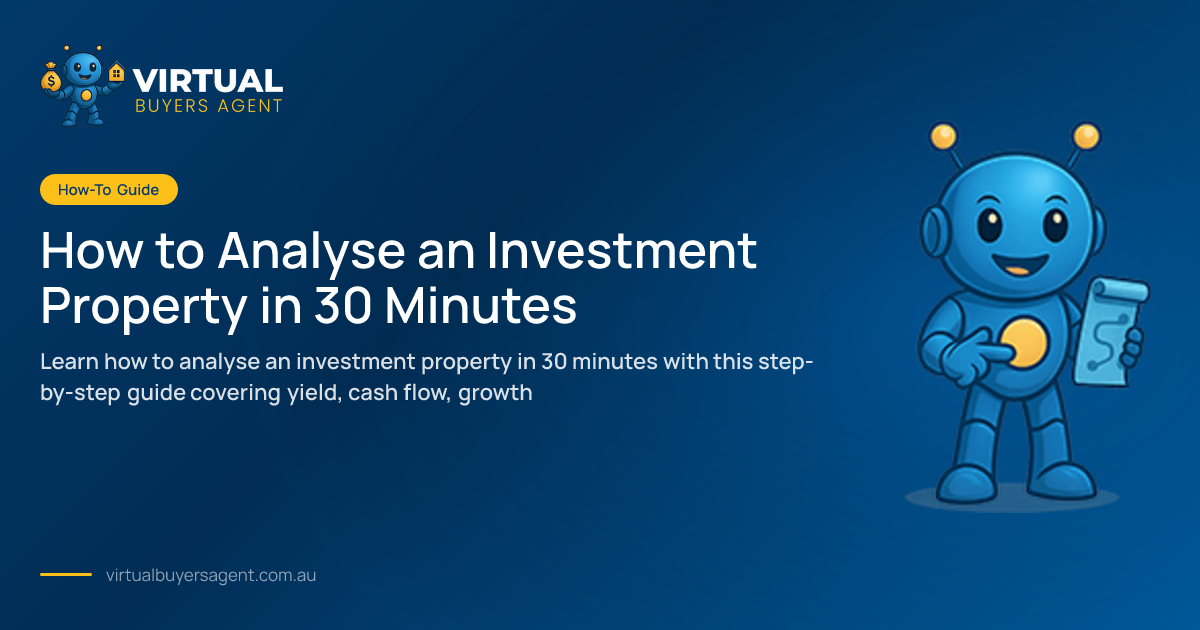 How to Analyse an Investment Property in 30 Minutes | Tutorial